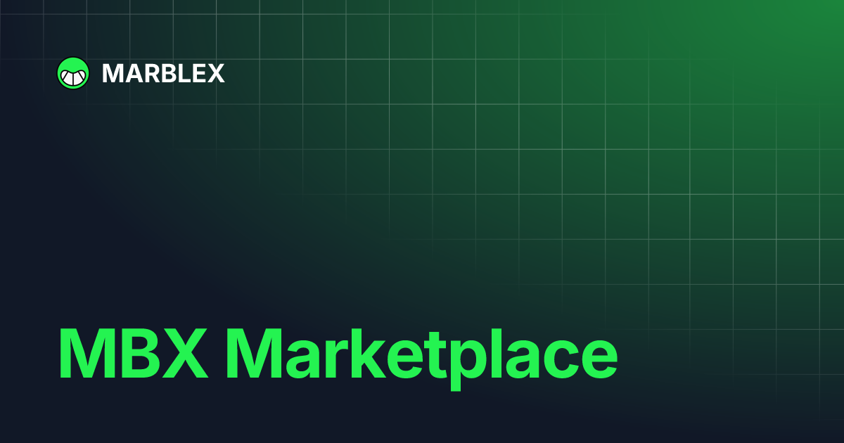 MBX Marketplace | MARBLEX