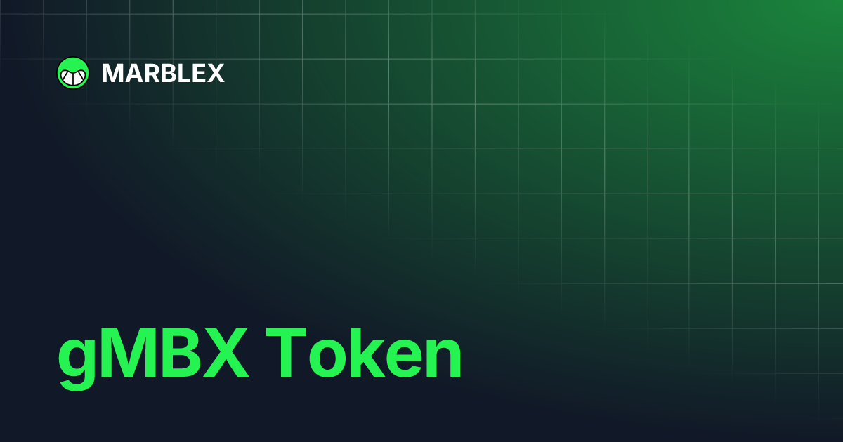 gMBX Token | MARBLEX