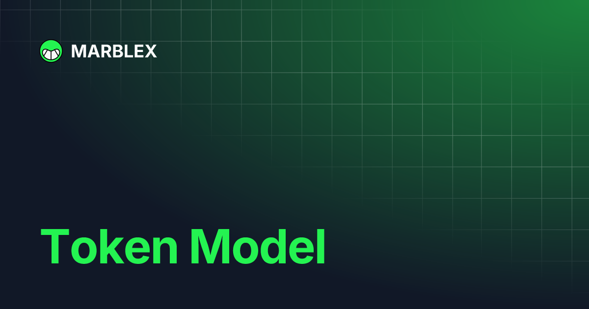 Token Model | MARBLEX