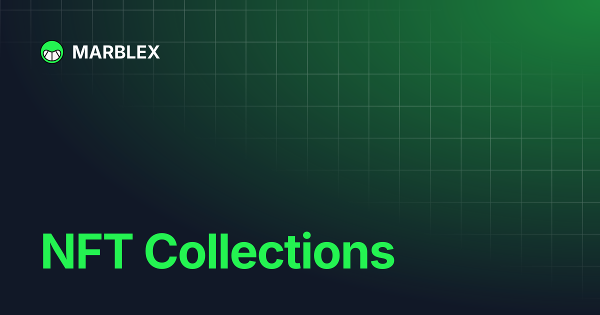 NFT Collections | MARBLEX